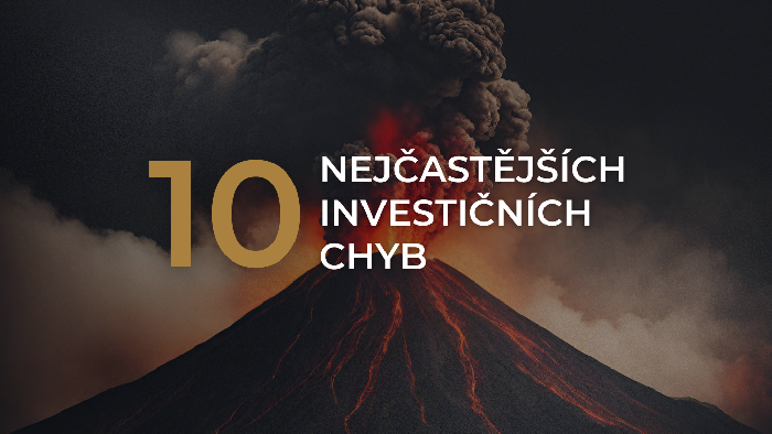 Deset nejčastějších chyb při investování